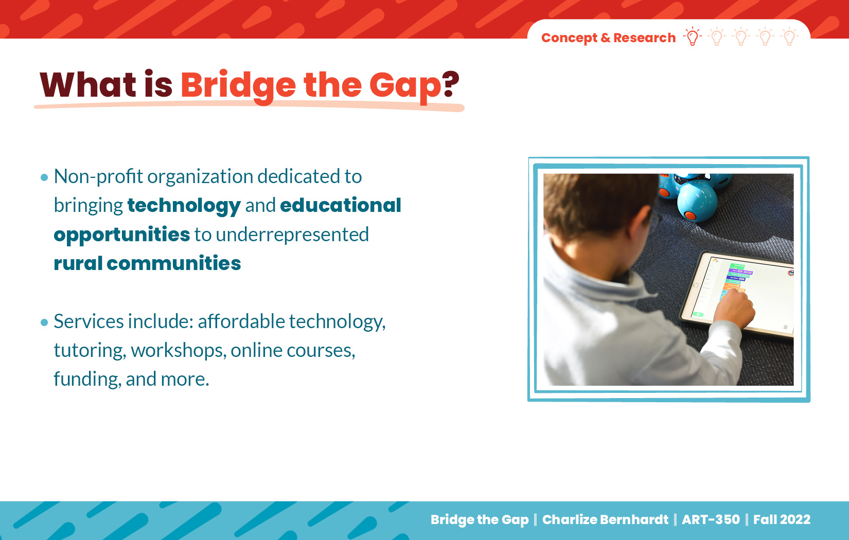 Bridge The Gap Process Book